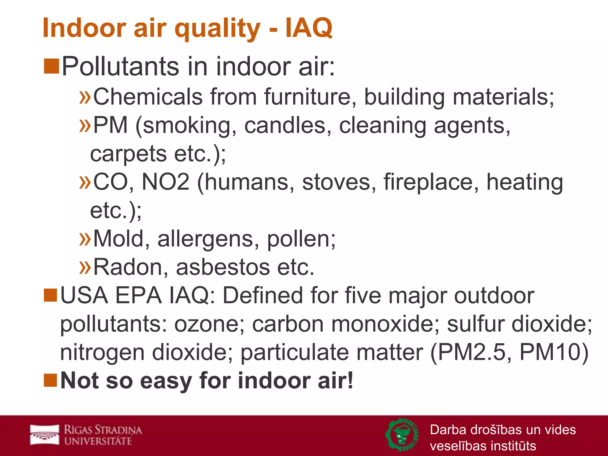 Indoor air quality as essential factor to promote human well-being and ...