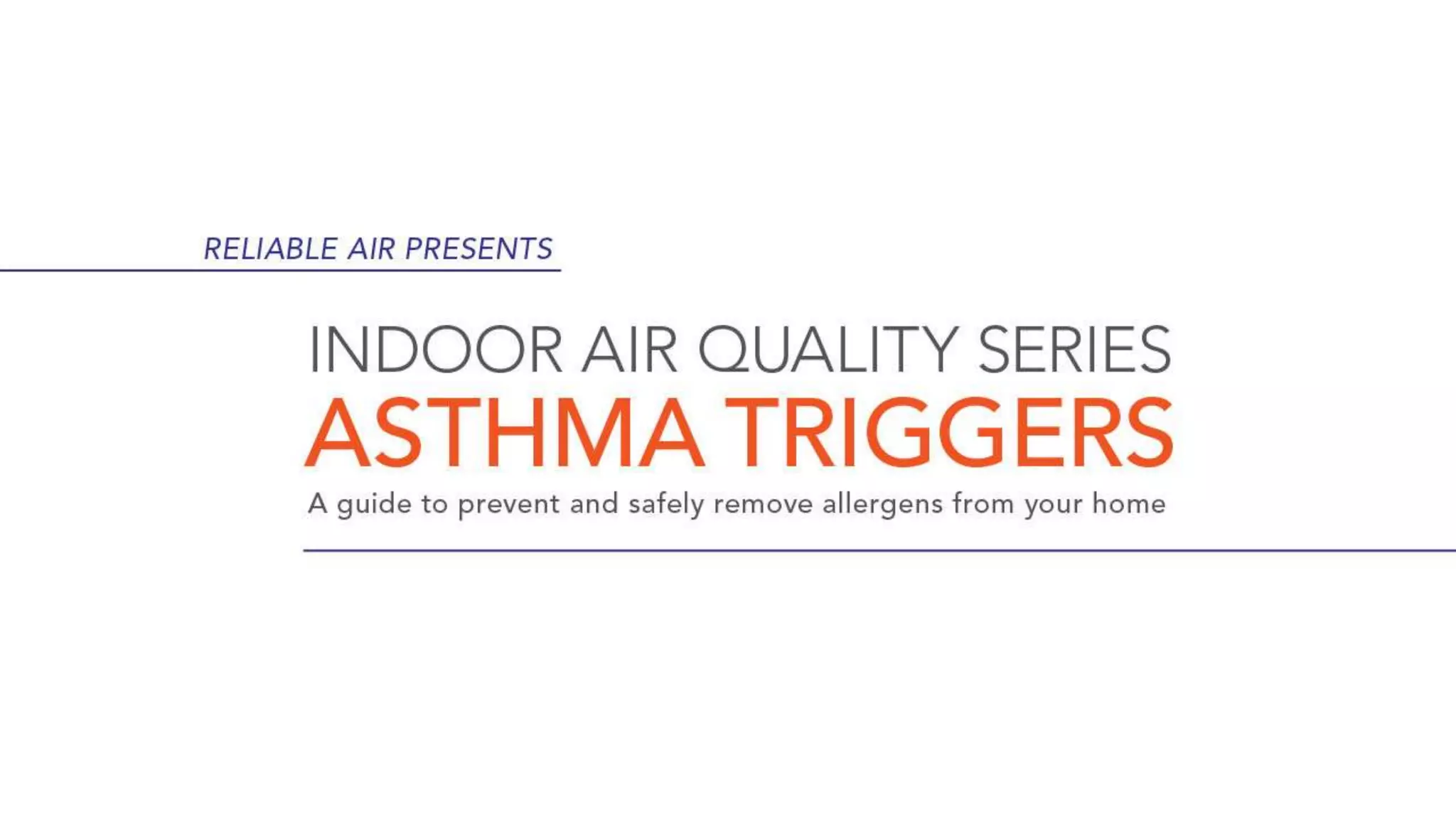 Indoor Air Quality - Asthma Triggers Info | PPTX