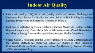 Indoor Air Quality- Air Filtration ( How to improve IAQ, limitation and ...