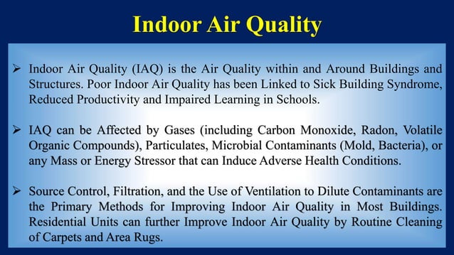 Indoor Air Quality- Air Filtration ( How to improve IAQ, limitation and ...