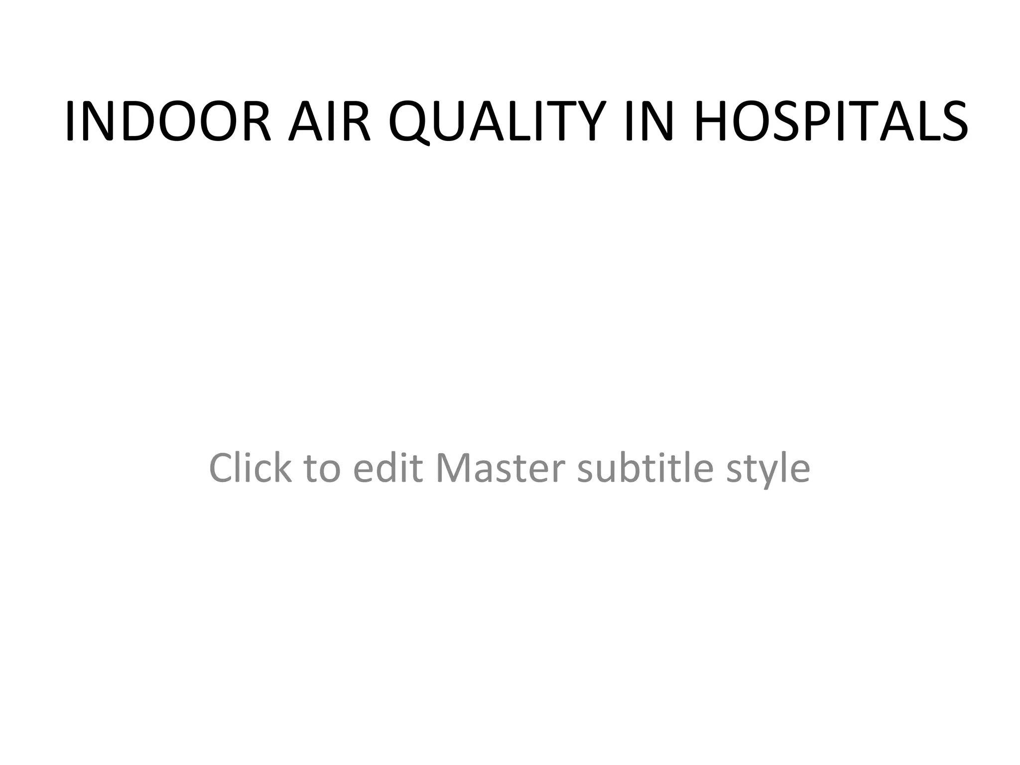 Indoor air quality in hospitals | ODP