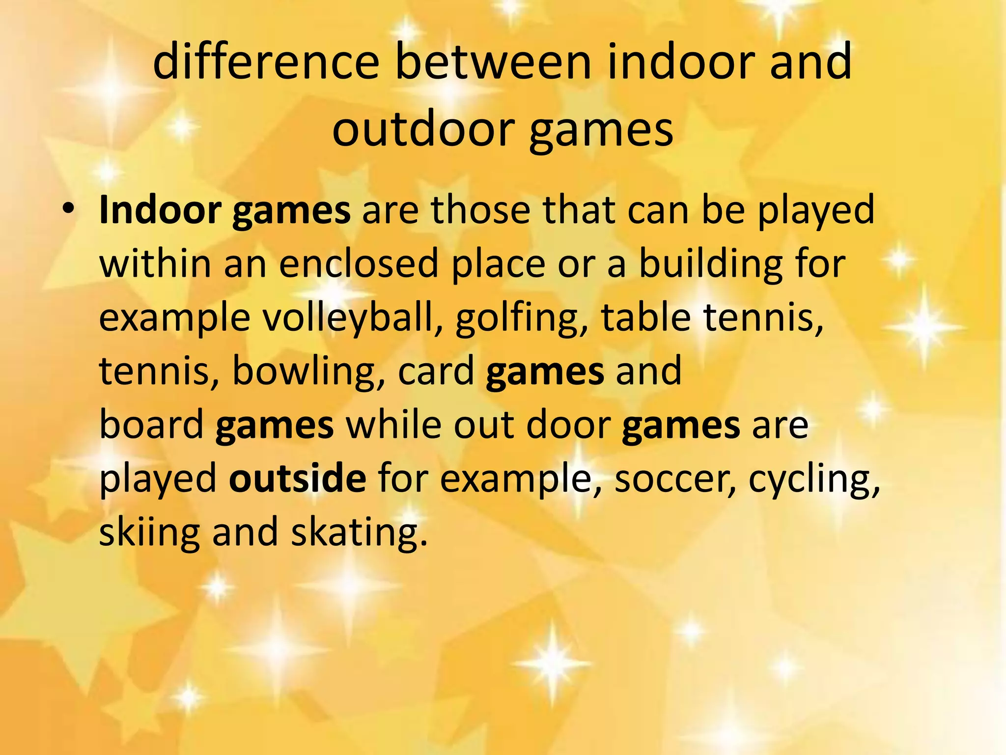 Indoor Games Vs Outdoor Games PPTX indoor-games-vs-outdoor-games-pptx