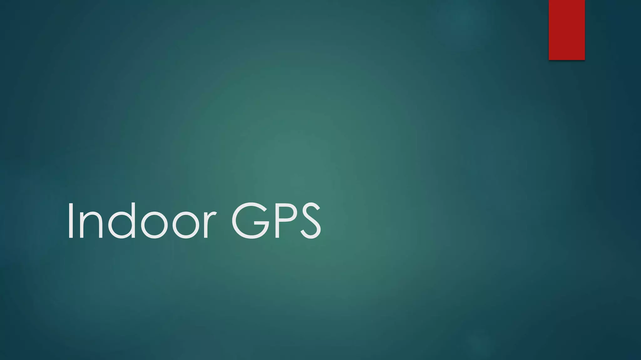 Indoor gps via QR codes | PPT