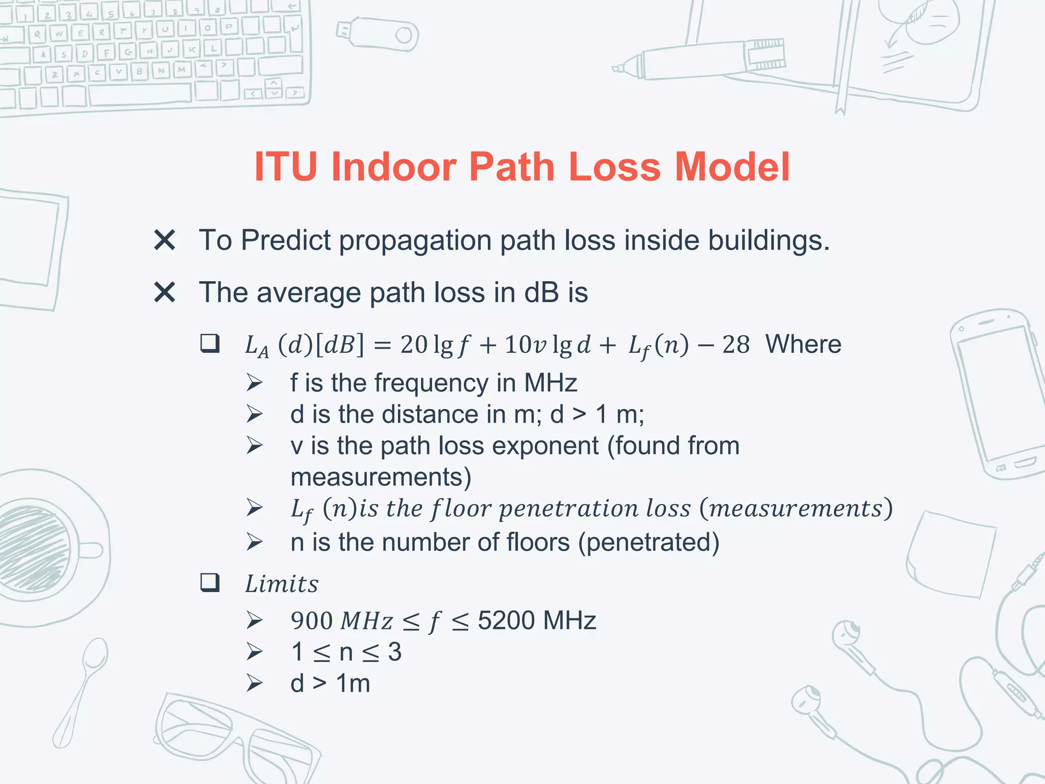 Indoor propagation model (IPM) | PPTX