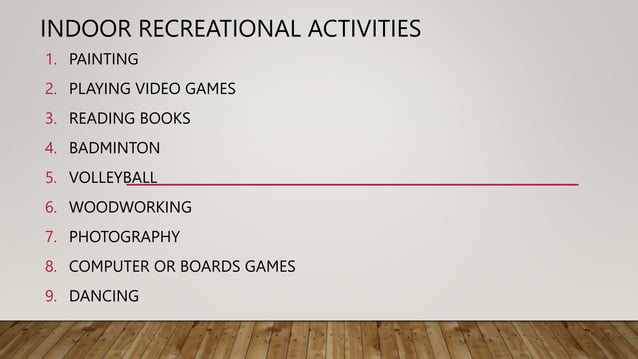 INDOOR RECREATIONAL ACTIVITIES.pptx