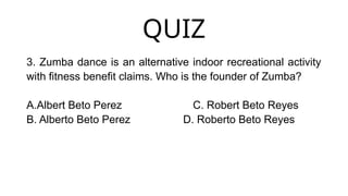 indoor recreational activity POWERPOINT PRESENTATION | PPTX