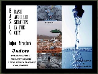 Indore city infrastructure | PPTX