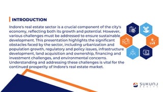 Indore Real Estate: Identifying and Addressing Sector Challenges | PPTX