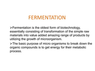 Food Biotechnology- Fermentation | PPTX
