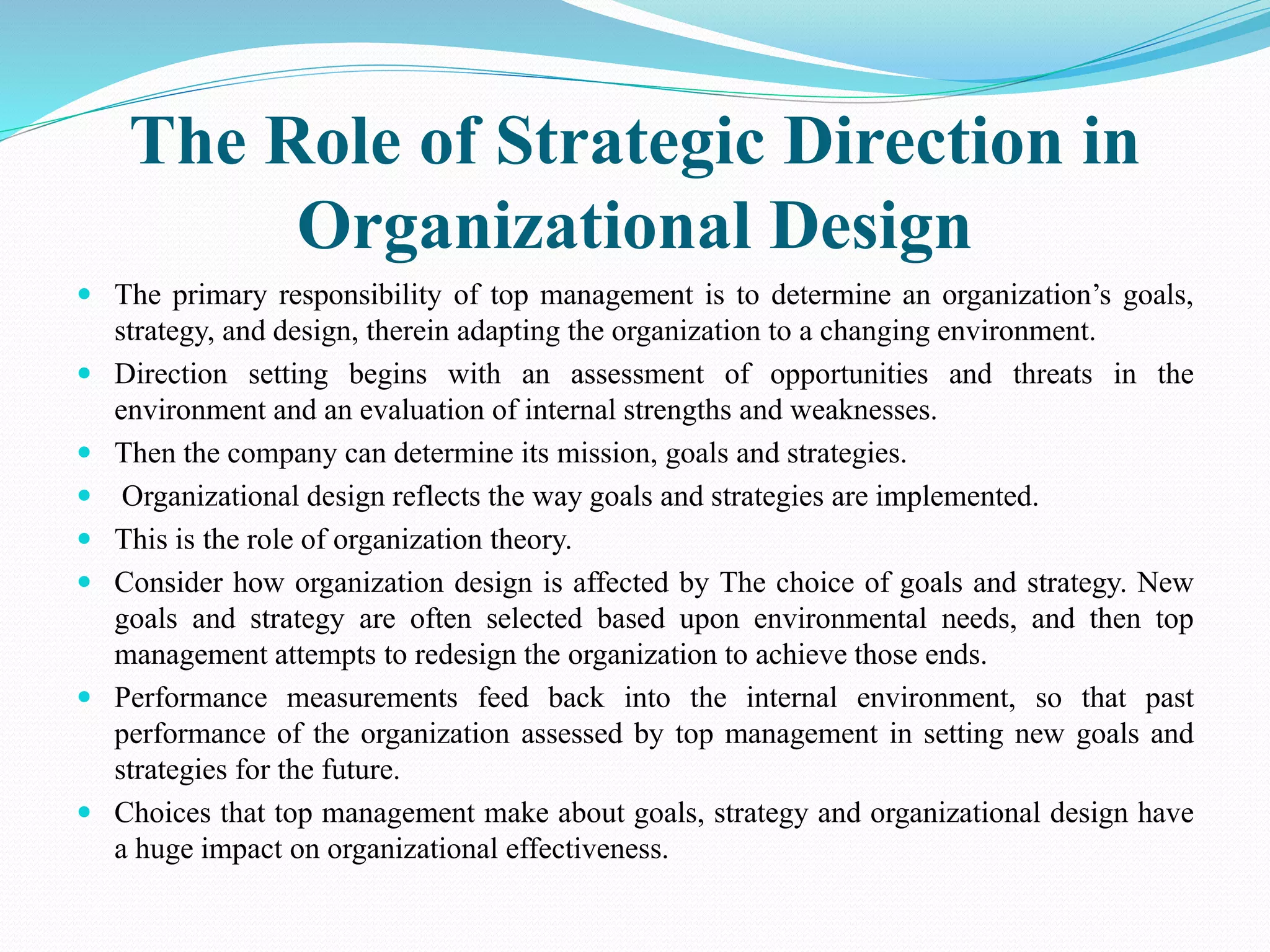 THE ROLE OF THE STRATEGIC DIRECTION IN ORGANIZATION DESIGN | PPTX