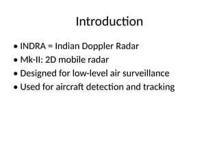 INDRA_MkII_Radar_Presentation_for_engineers.pptx