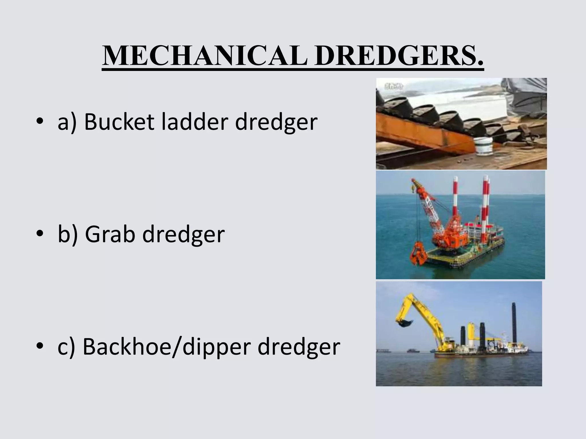 DREDGING PROCESS AND ITS EFFECT | PPTX