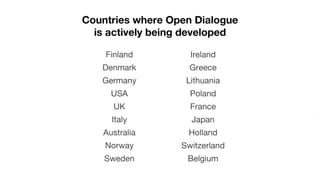 Open Dialogue - Putting relationships at the heart of a public mental ...