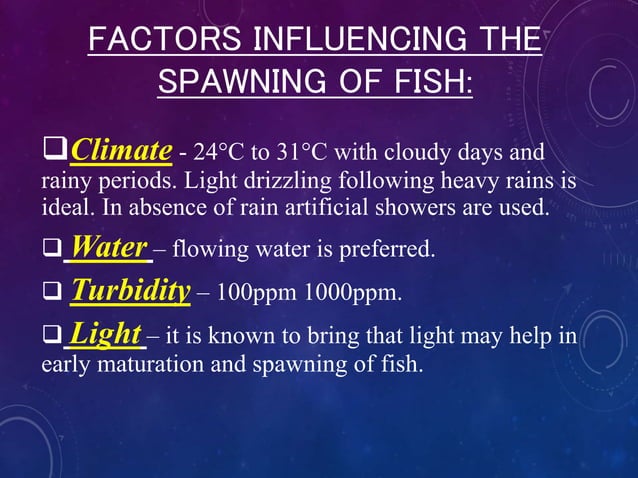 Induced breeding in fishes | PPTX