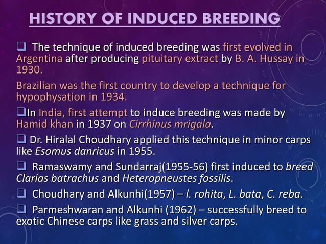Induced breeding in fishes | PPTX
