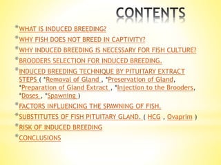INDUCED BREEDING OF INDIAN MAJOR CARP | PPTX