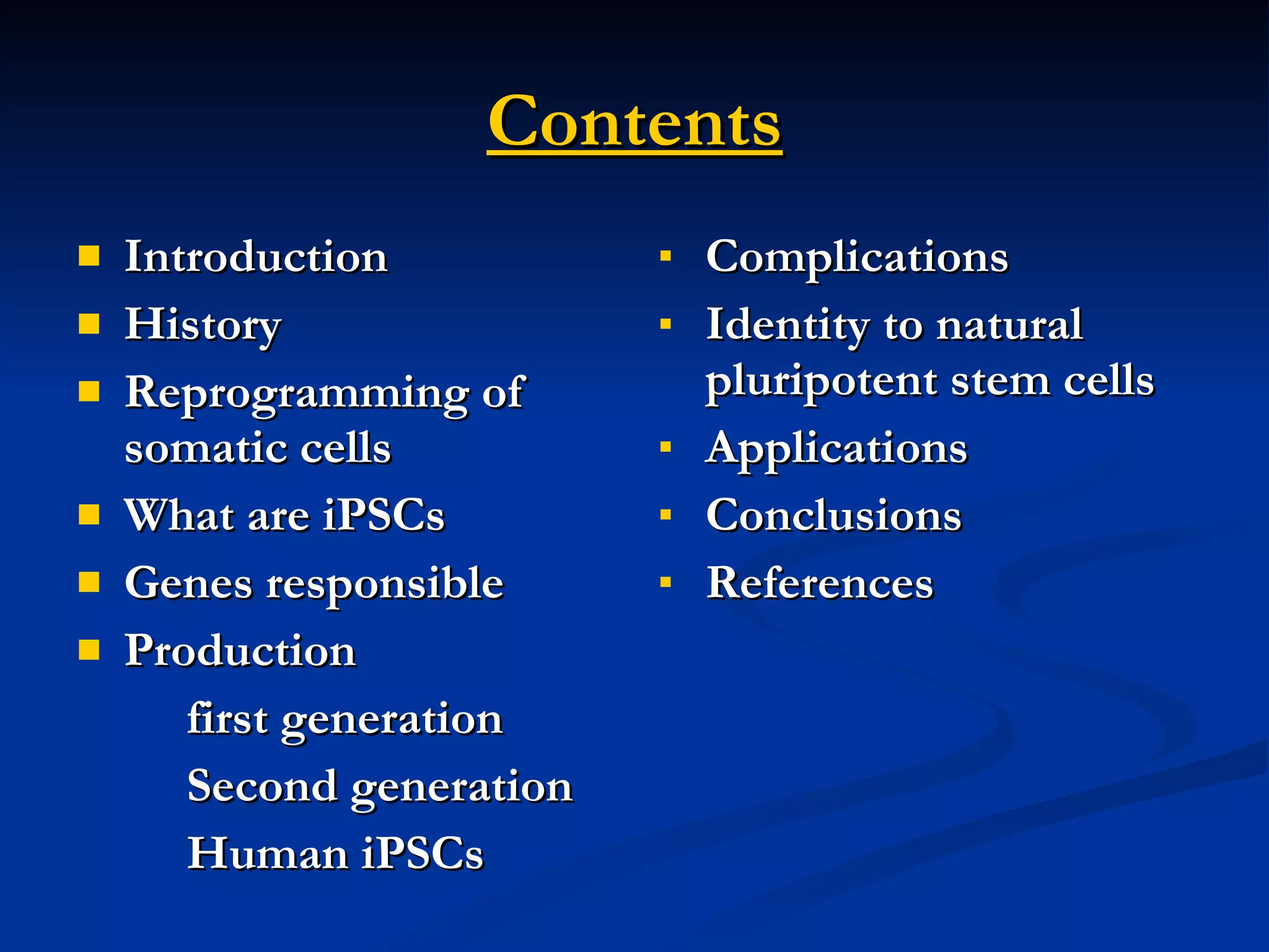 Induced pluripotent stem cells | PPT
