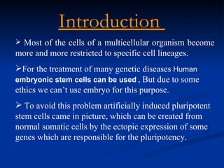 Induced pluripotent stem cells | PPT