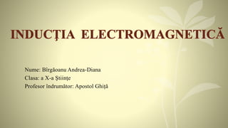 Inducția electromagnetică | PPTX