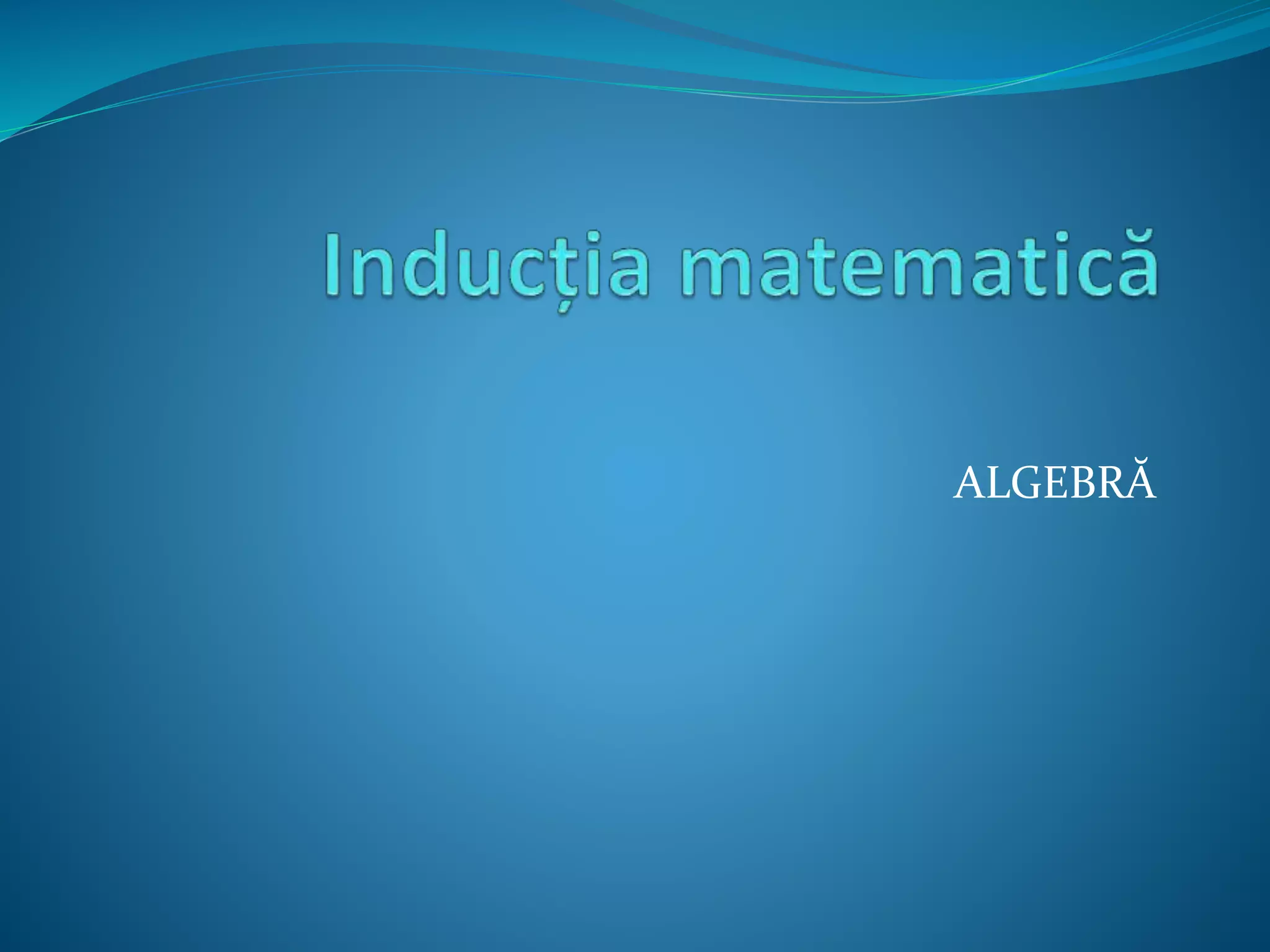 Inductia matematica | PPSX