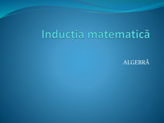 Inductia matematica | PPSX