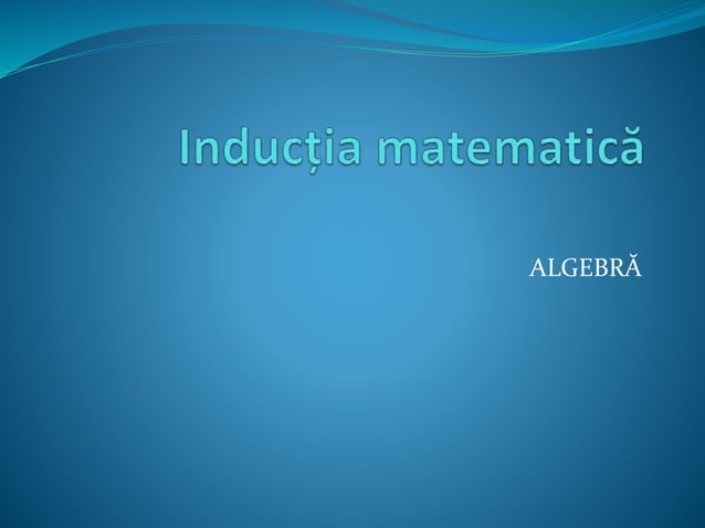 Inductia matematica | PPT