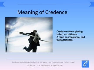 Credence Digital Marketing- Core Values | PPT