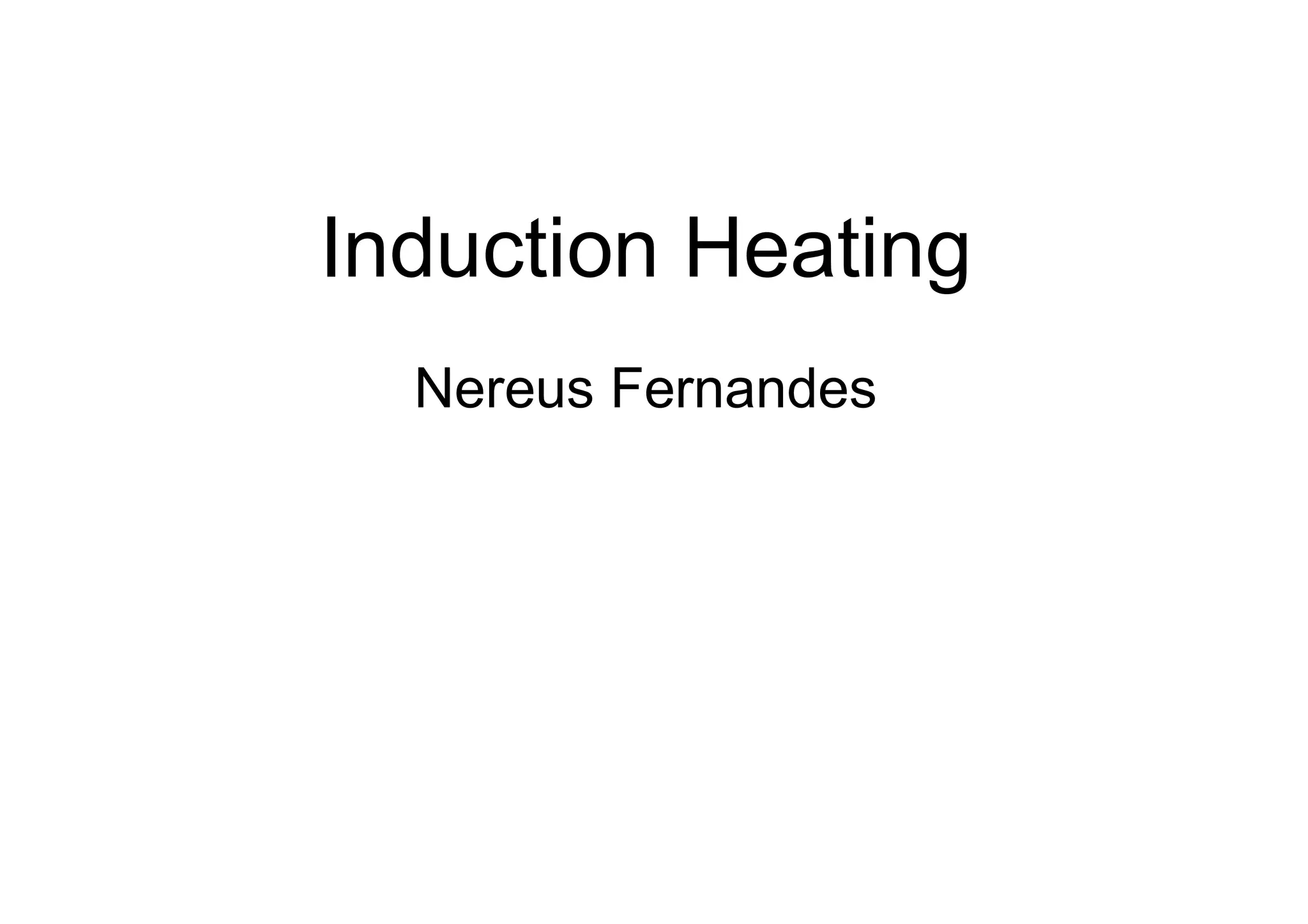 Induction Heating Theory and Applications | PDF