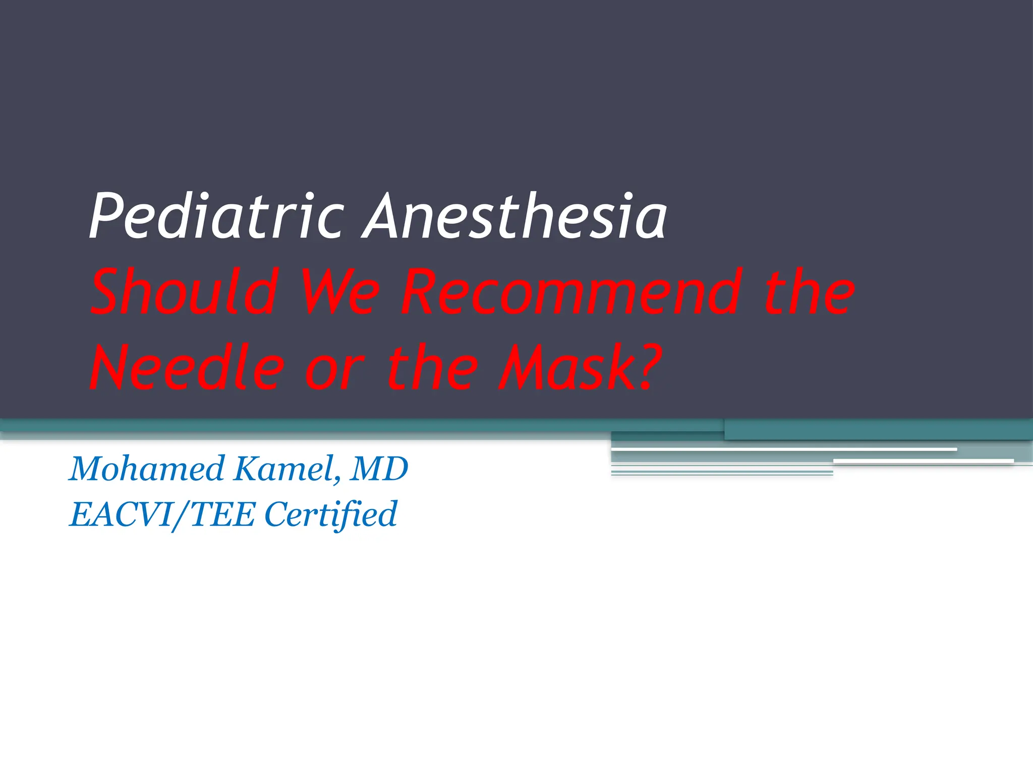 Induction technique for pediatrics patients | PPTX