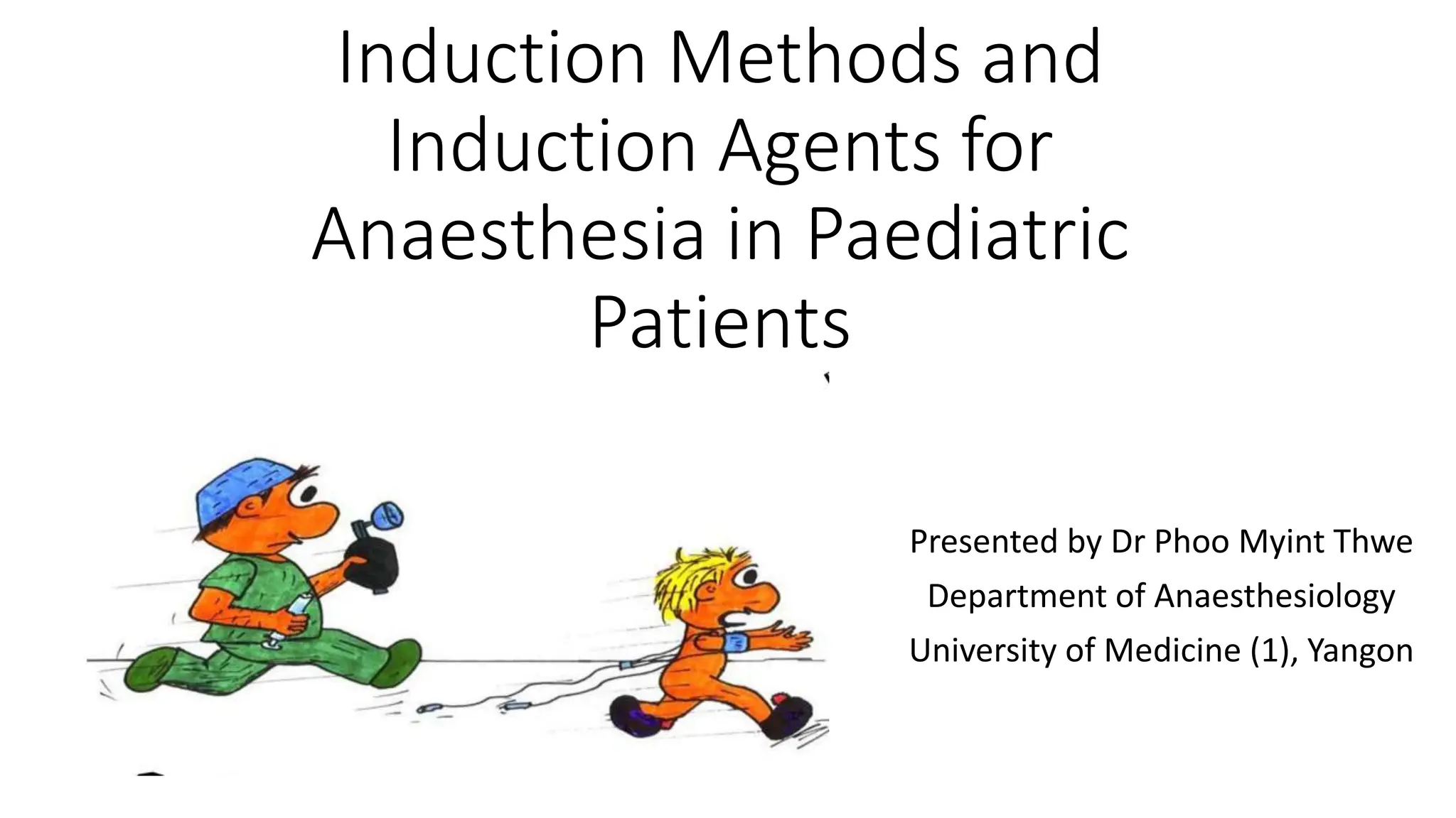 Induction Methods and Induction Agents for Anaesthesia in.pptx