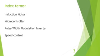 Speed Control of Induction Motor Drive Using Universal Controller | PPT
