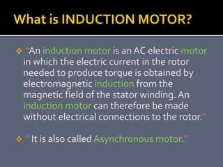 INDUCTION MOTOR | PPTX