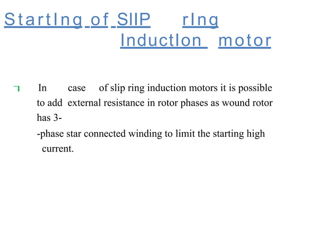 three phase induction motor and methods of starting | PPTX | Technology ...