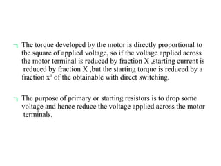 three phase induction motor and methods of starting | PPTX