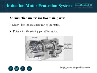 Induction Motor Protection System | PPTX
