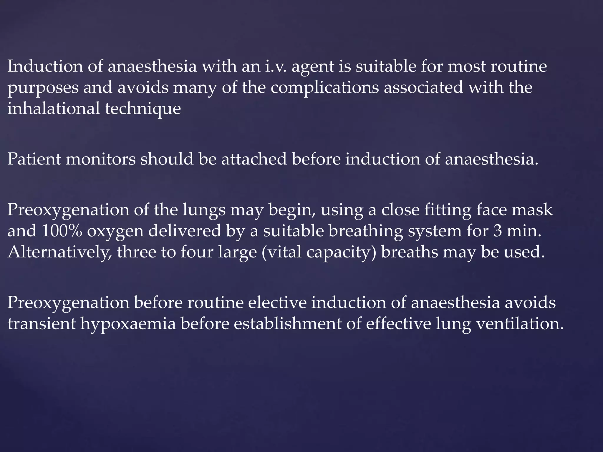 Induction of anaesthesia | PPTX