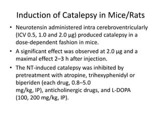 Induction of catalepsy in mice | PPTX