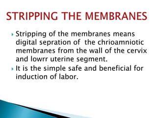 Induction of labor | PPTX