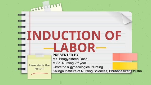 MEDICAL AND SURGICAL INDUCTION OF LABOR.pptx | Pregnancy | Reproductive ...