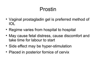 Induction of labour and artificial rupture of membranes | PPT