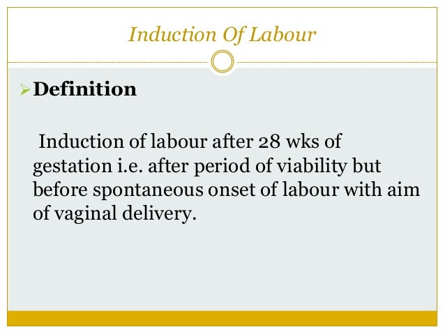 Induction of labour