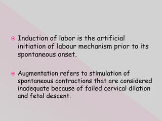 Induction of labour | PPTX