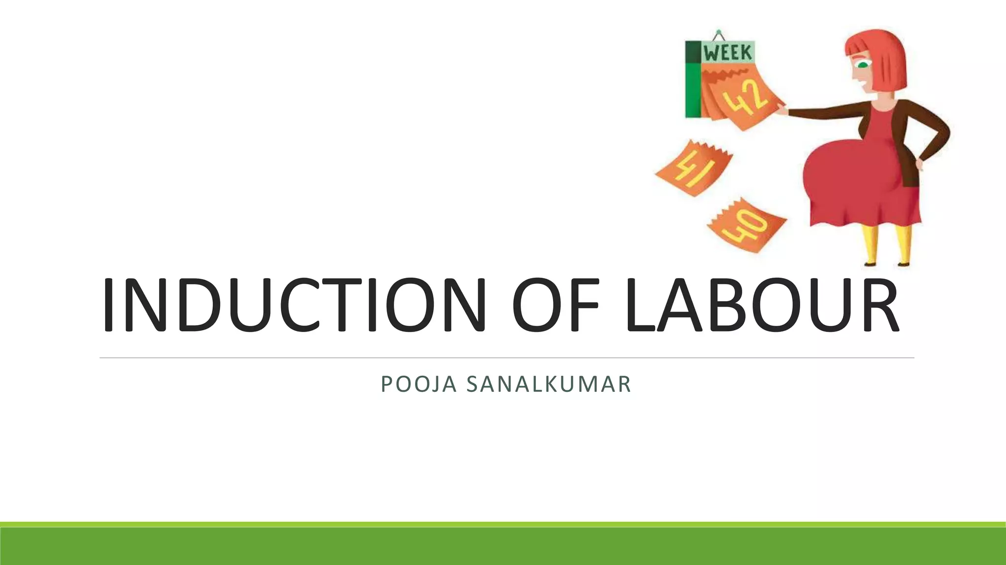 Induction of labour | PPTX