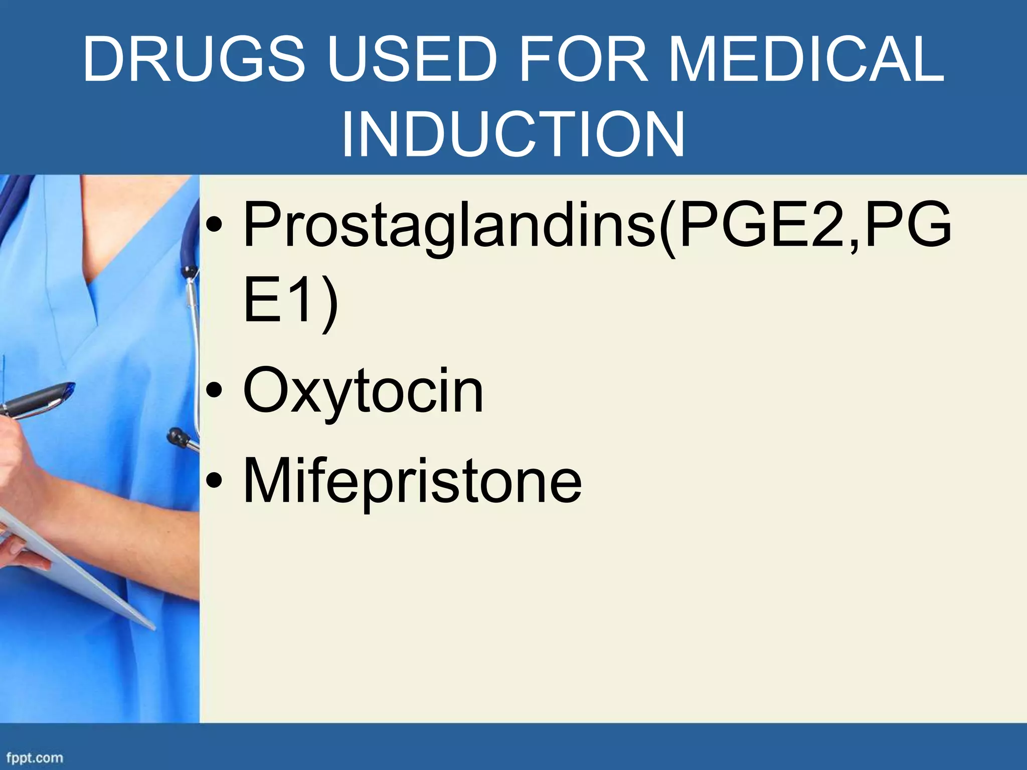 Induction of labour | PPTX