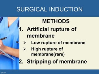 Induction of labour | PPTX | Pregnancy | Reproductive Health