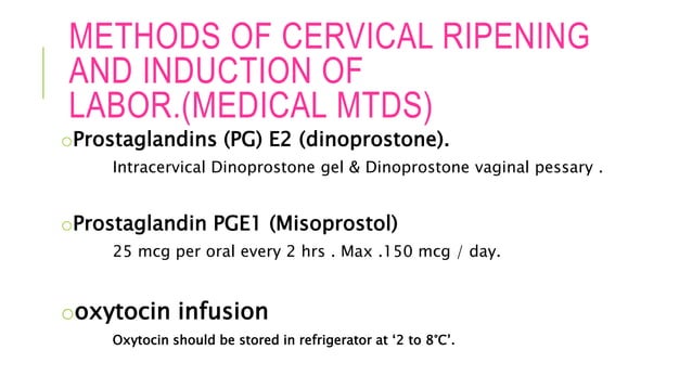 Induction of labour METHODS | PPTX | Pregnancy | Reproductive Health