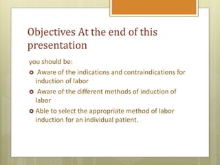 Induction of labour | PPTX