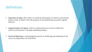induction and augmentation of labour.pptx