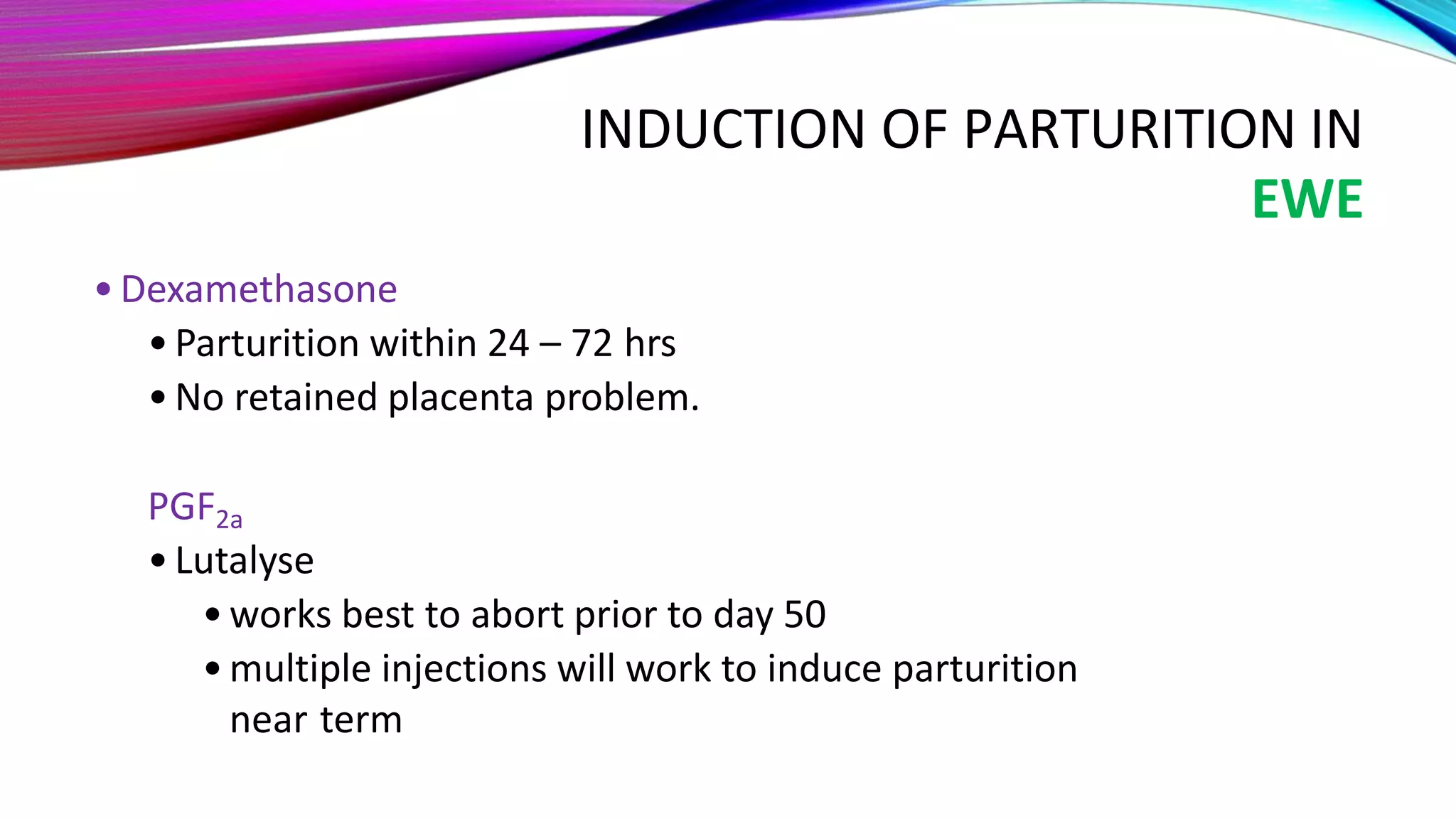 Induction of parturition elective termination of pregnancy | PPT