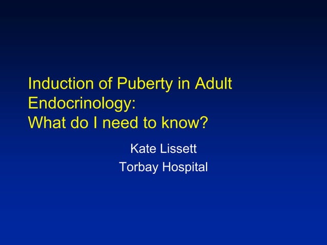 Induction of puberty in adult endocrinology | PPTX | Infertility ...